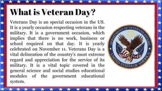 Veterans Day 2016 - Veterans Day Facts, Information, Images | PPTX