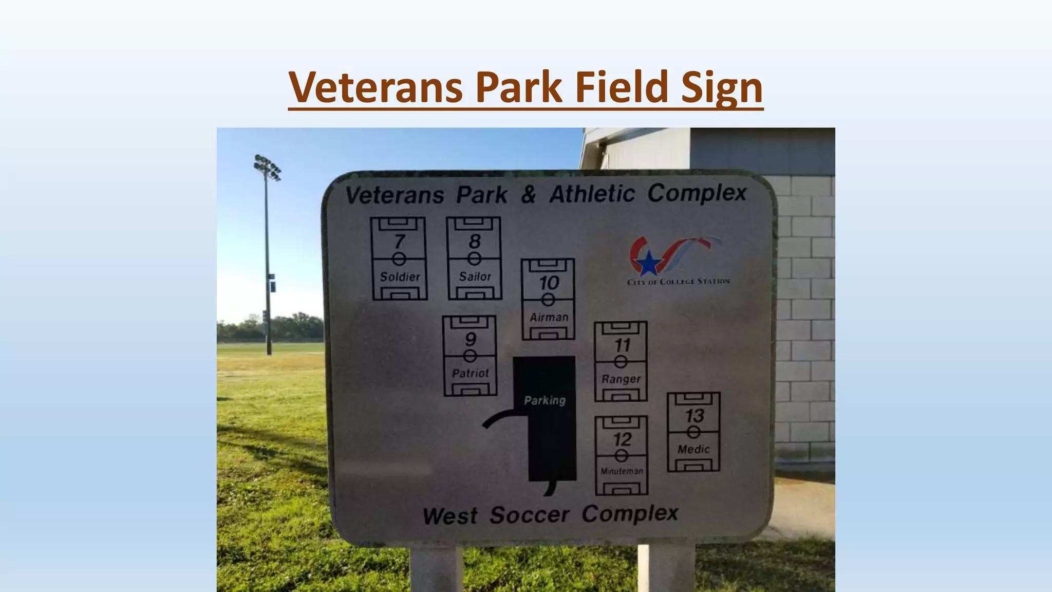 Veterans Park Field Naming | PPTX