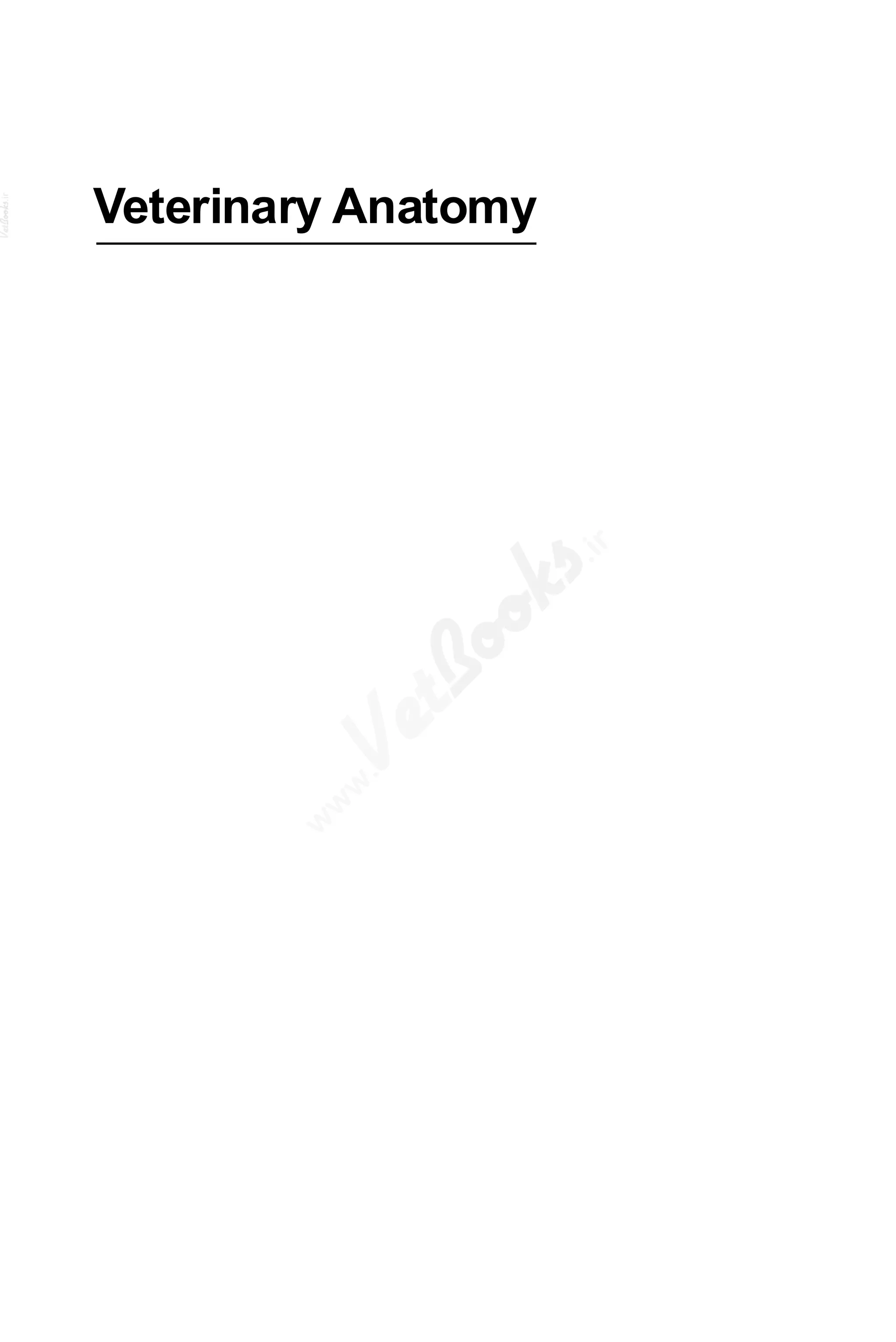 Veterinary Anatomy, The Regional Gross Anatomy of Domestic Animals ...