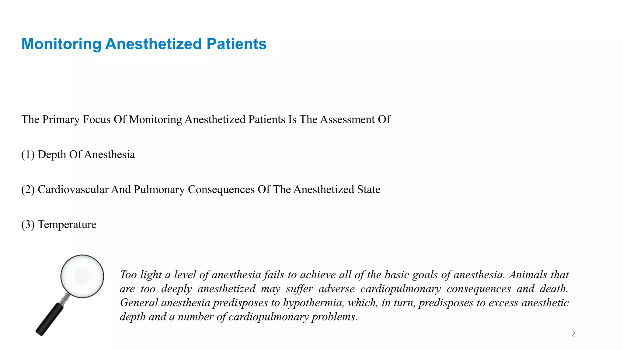 Veterinary anesthesia (Monitoring Anesthetized Patients) | PPTX