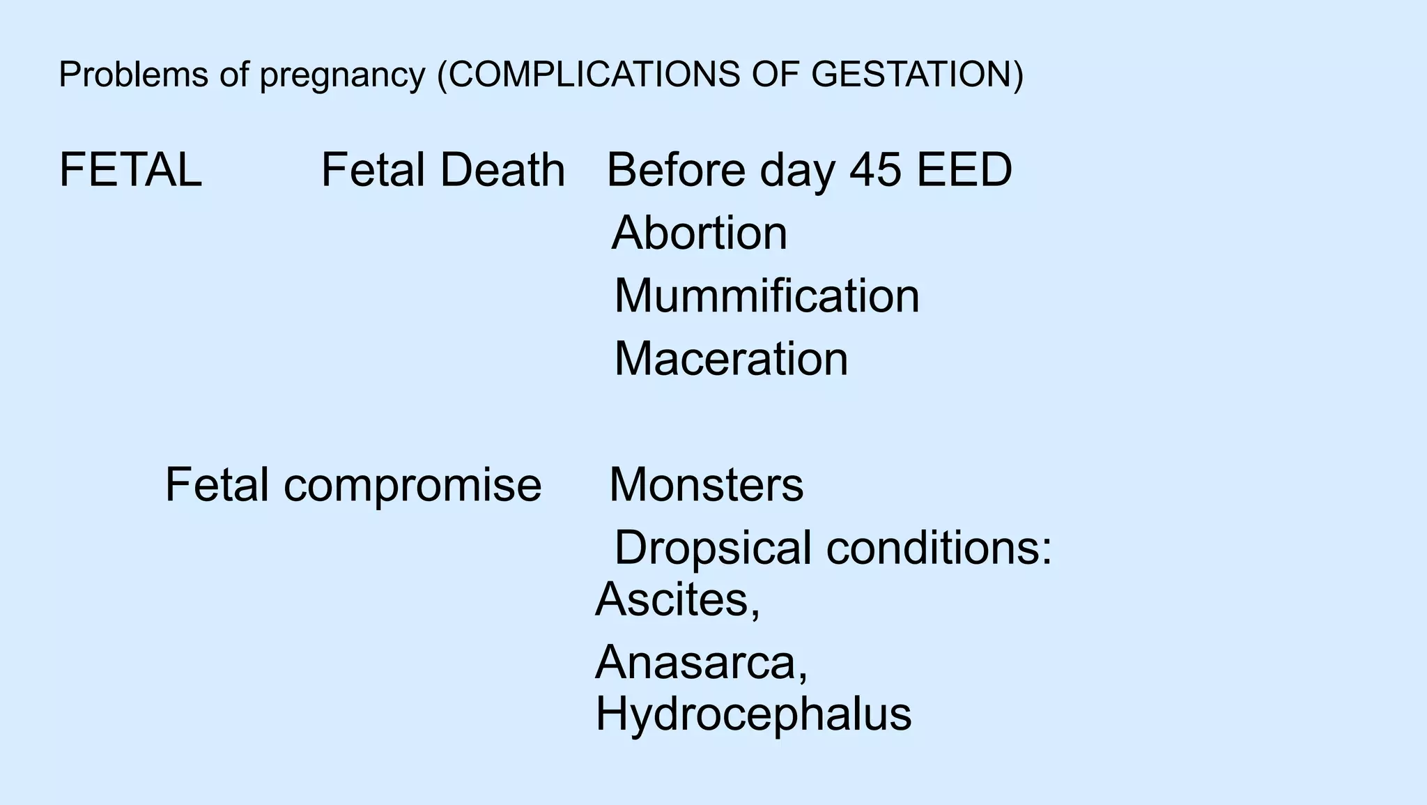 Vet obst lecture 3 Diseases and accidents of gestation | PPTX