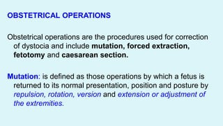 Vet obst lecture 9 Obstetrical operations | PDF
