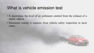 Vehicle Emission Testing Stations in Pakistan | PPTX