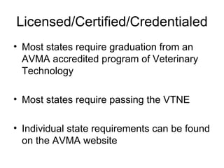 Vet Tech Licensing | PPT