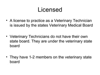 Vet Tech Licensing | PPT