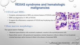 VEXAS syndromes , a diagnostic Puzzlepptx | PPTX