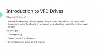 VFD Drives The Key to Smarter, Greener Operation_.pptx