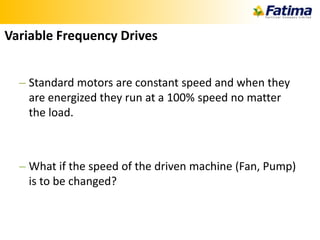 Variable Frequency Drives | PPTX