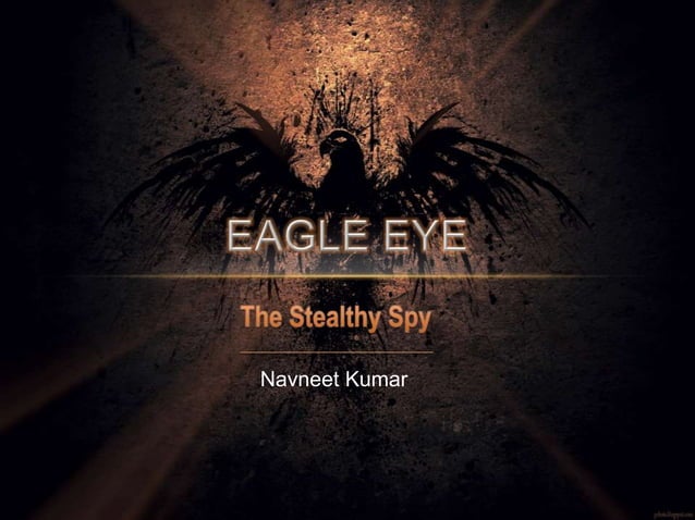 Eagle Eye | PPT