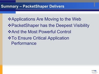 Vfm packetshaper presentation | PPTX | Computer Networking | Computing