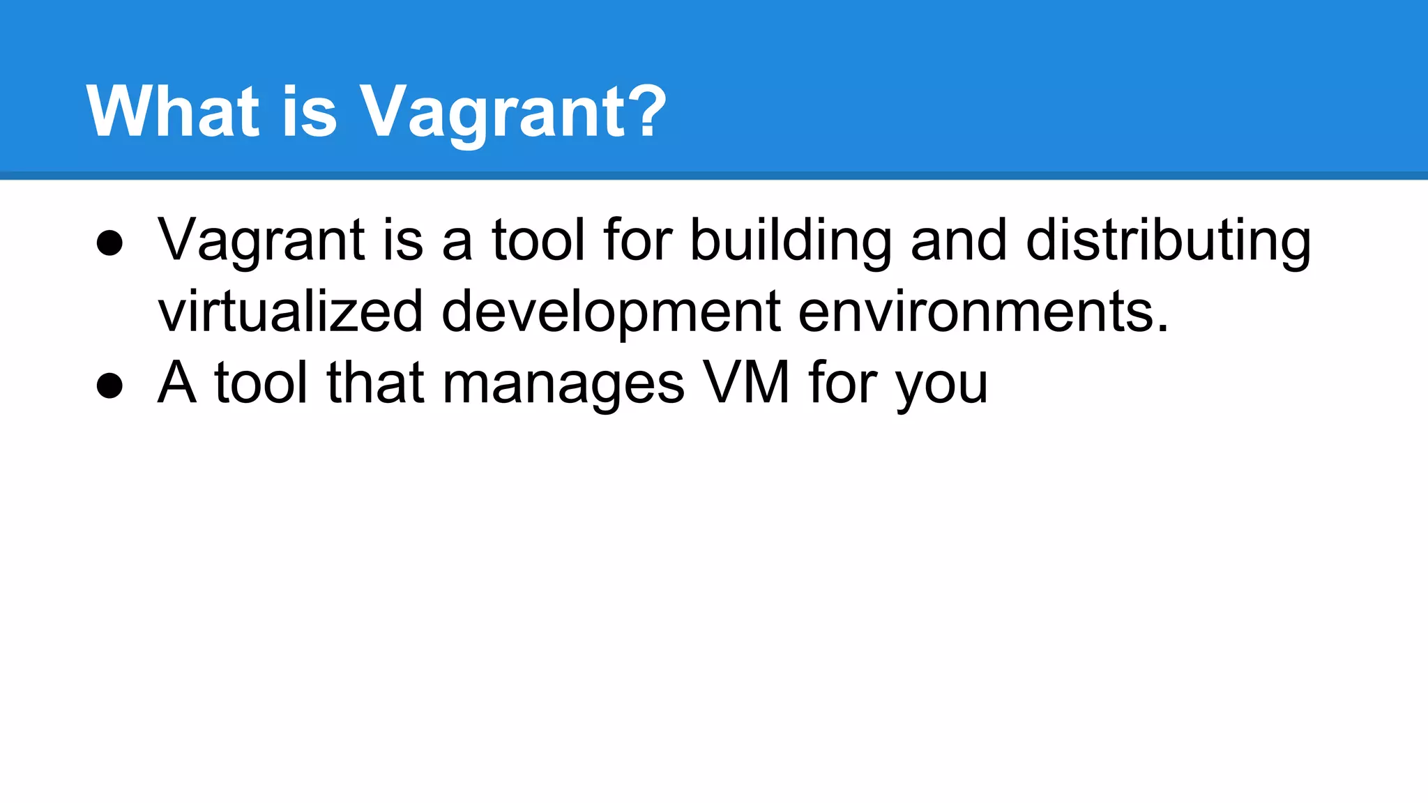 V for vagrant | PPT