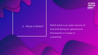 [VFS 2019] Building chatbot with RASA | PPTX