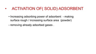 Adsorption | PPTX