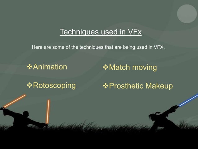 VFx | PPTX | Computer Animation | Computer Software and Applications
