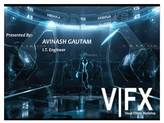 Visual Effects (VFX) | PPTX