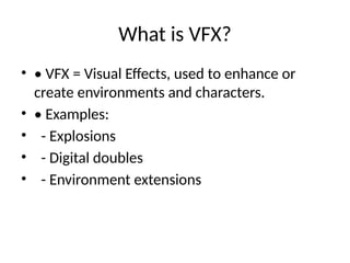 VFX_Pipeline_with_Examples_and_Diagrams.pptx