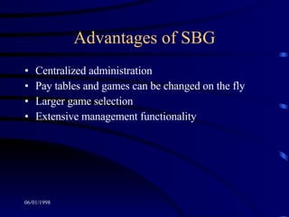 Server Based Gaming | PPT