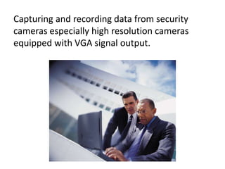 VGA to USB & DVI to USB Frame Grabbers | PPTX | Cameras and Camcorders ...