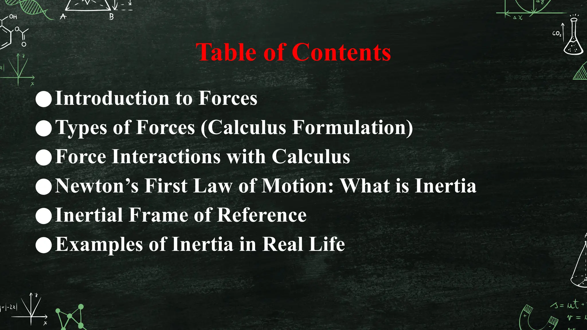Forces and Interactions, Newton's First Law of motion: Inertial ...