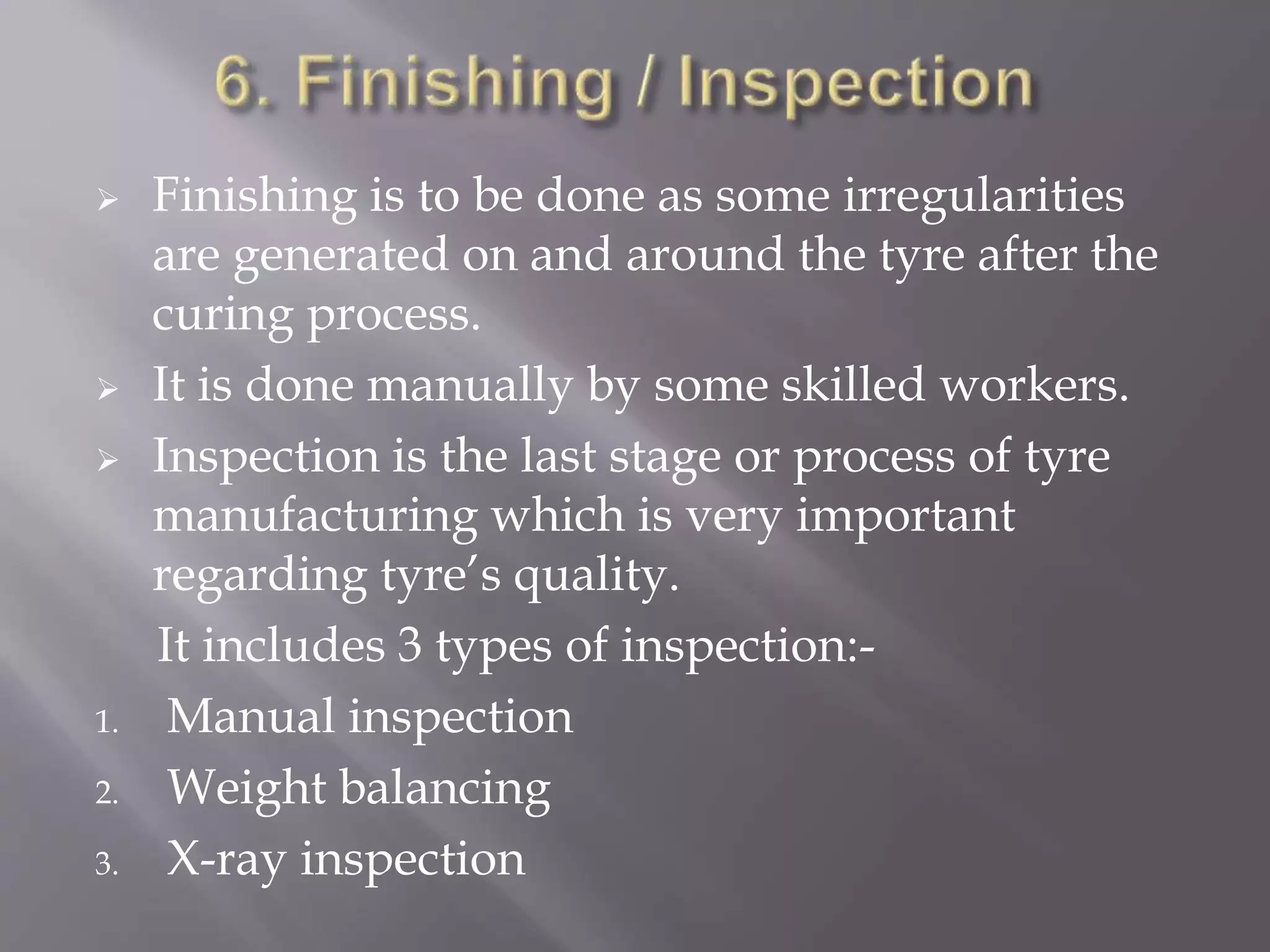 Tyre Manufacturing Process at J K Tyre | PPTX