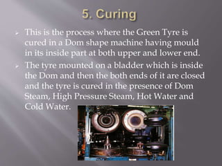 Tyre Manufacturing Process at J K Tyre | PPTX