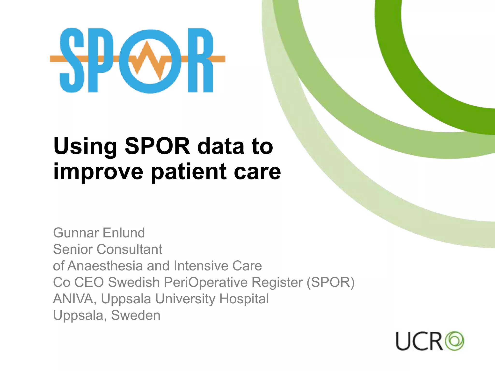Using SPOR data to improve patient care | PPT