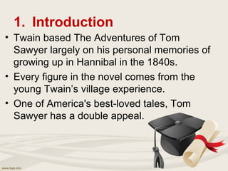 Mark Twain-The adventure of Tom Sawyer | PPT