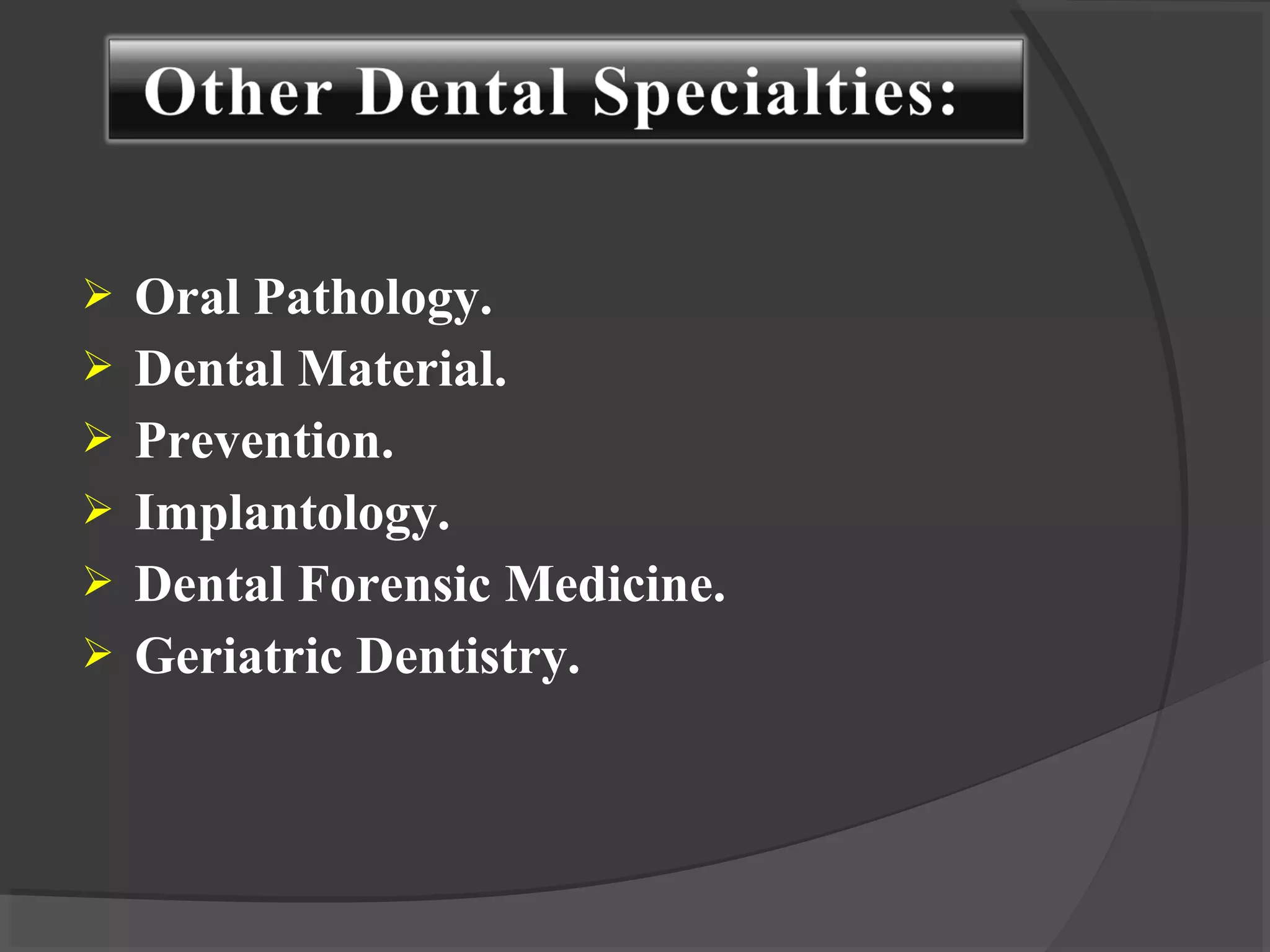 Introduction to Dentistry 1 | PPT