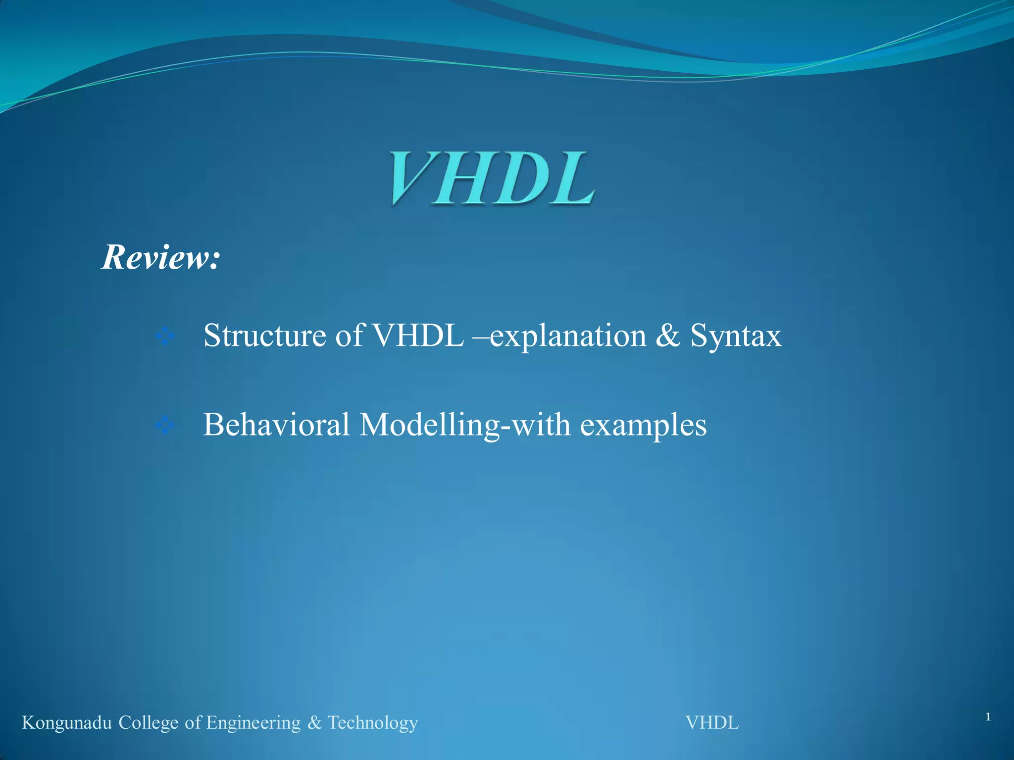Vhdl Behavioral Programs Structure Of Vhdl Ppt 