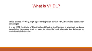 VHDL for beginners in Printed Circuit Board designing | PPT