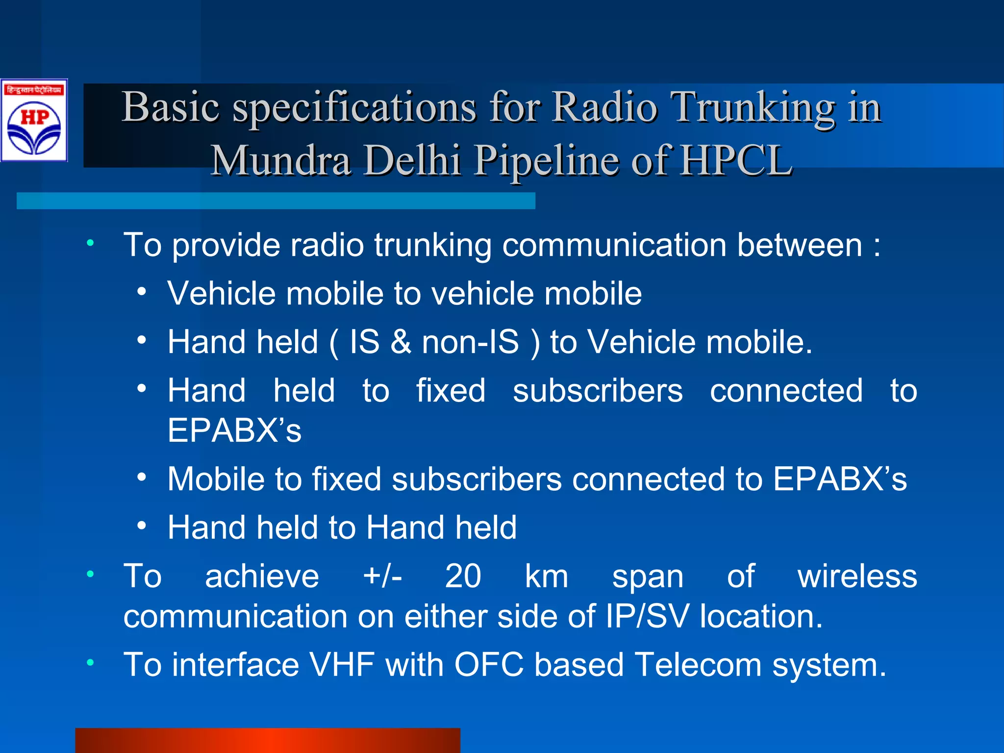 Vhf communication system for cross country pipelines | PPT