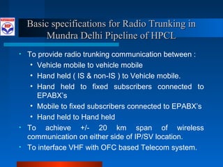 Vhf communication system for cross country pipelines | PPT