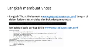 Membuat Vhost di Xampp | PPT