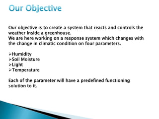 Green house weather control system | PPTX