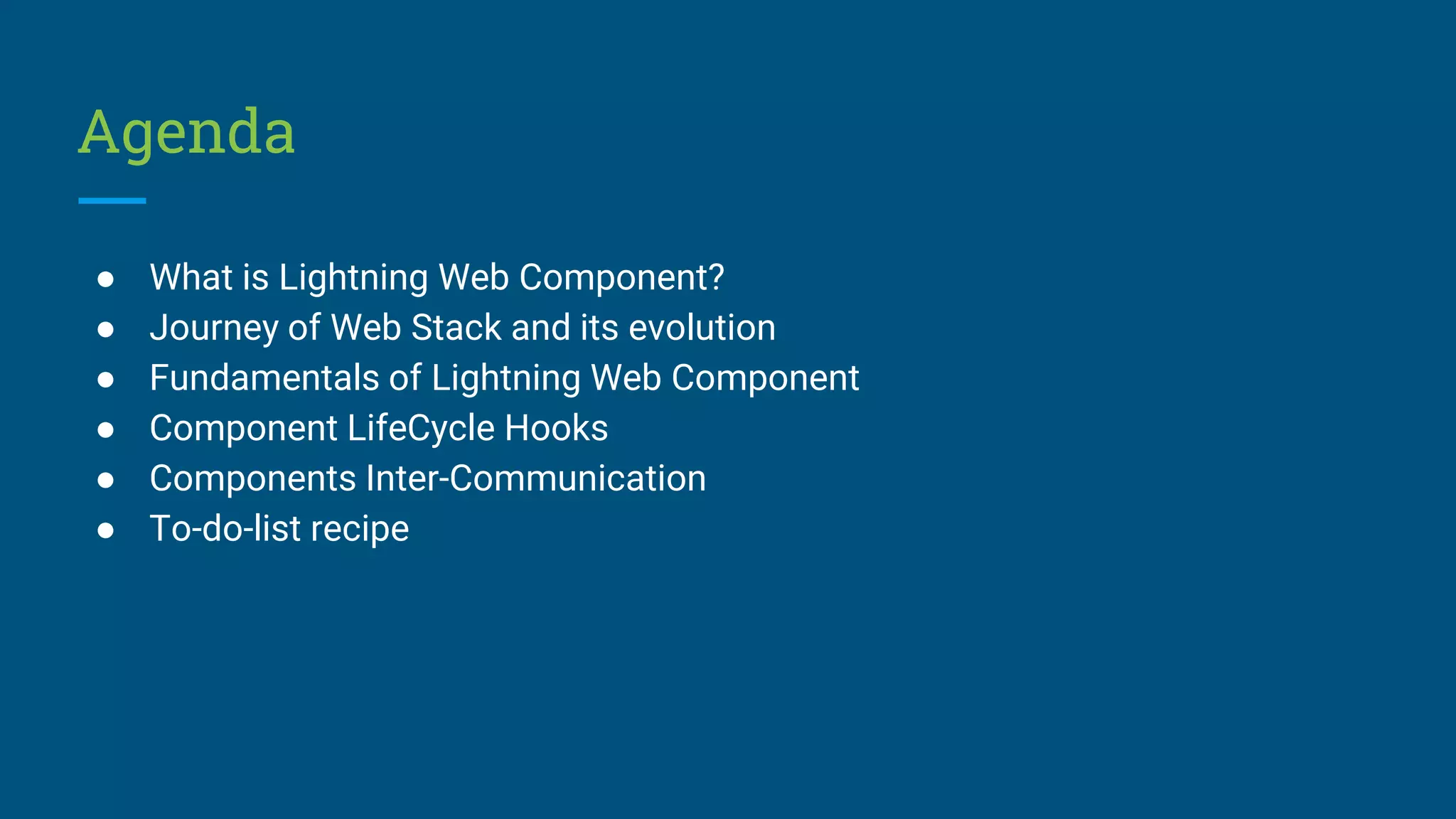 Lightning web components - Introduction, component Lifecycle, Events, decorators and todo recipe ...
