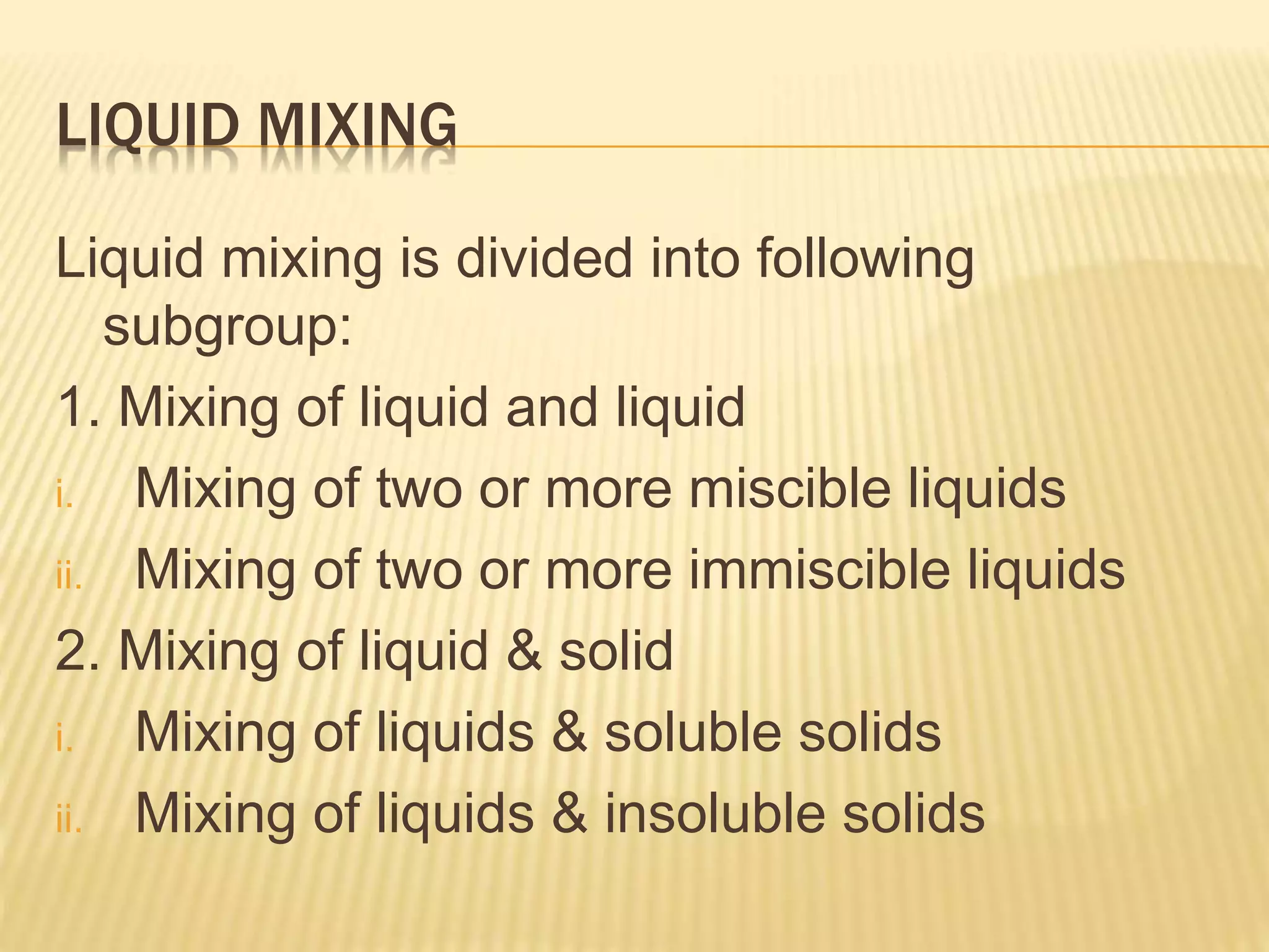 Pharmaceutical Mixing & Homogenization | PPTX