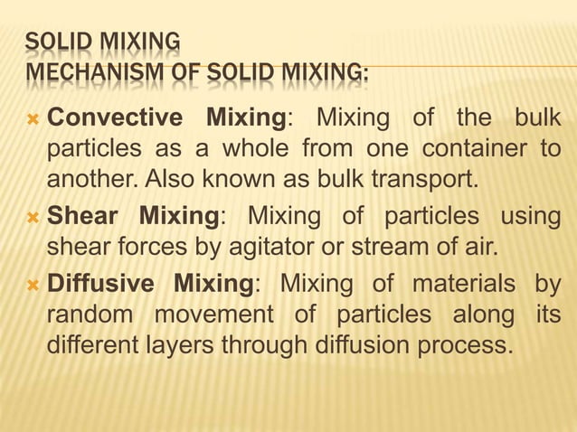 Pharmaceutical Mixing & Homogenization | PPTX