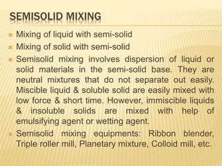 Pharmaceutical Mixing & Homogenization | PPTX