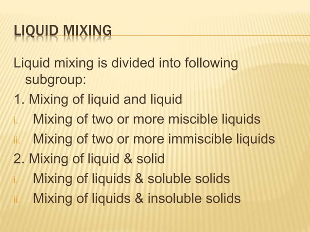 Pharmaceutical Mixing & Homogenization | PPTX