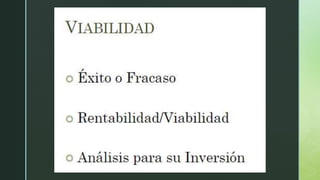 Viabilidad de Un proyecto.pptx