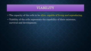 Viability testing of cells | PPTX