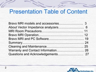 Bravo MRI Network Analyzer Training | PPT