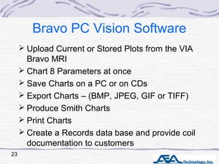 Bravo MRI Network Analyzer Training | PPT