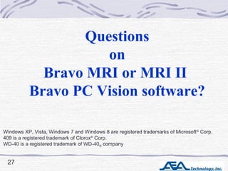 Bravo MRI Network Analyzer Training | PPT