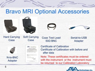 Bravo MRI Network Analyzer Training | PPT