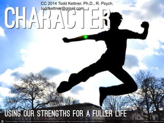 Character Strengths in Pictures - Values in Action | PPT
