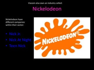 Viacom | PPTX | Television | Entertainment