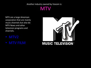 Viacom | PPTX | Television | Entertainment