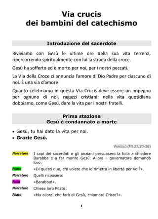 Via crucis bambini_catechismo 2014 s. agostino | PDF