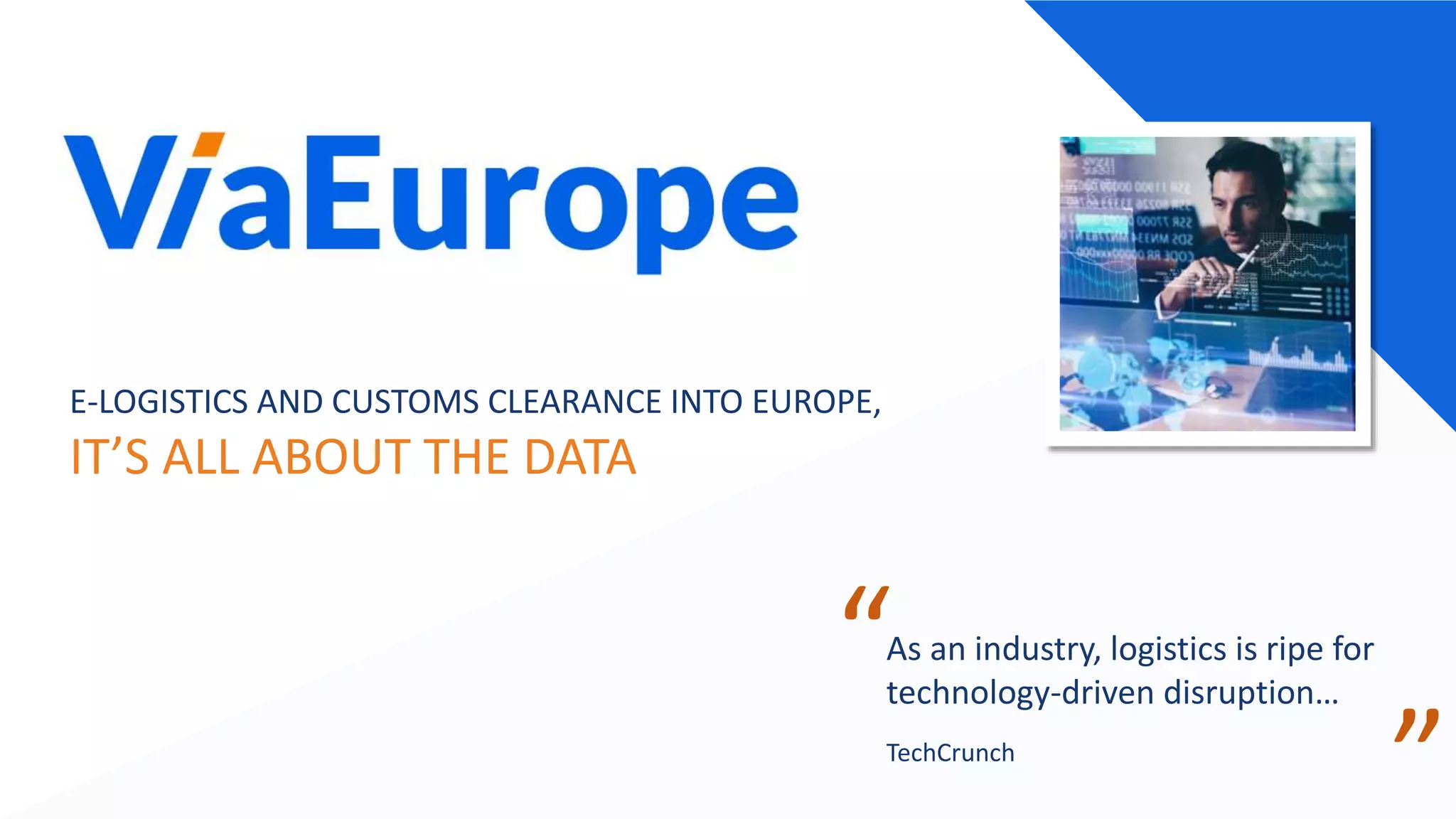 E-Logistics and Customs Clearance into Europe | PPT